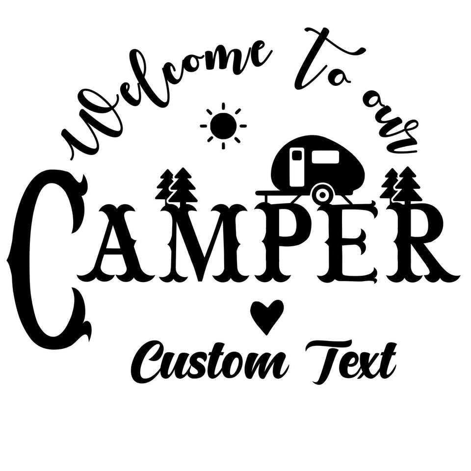 Welcome to Our Camper Personalized Decal RV Custom Permanent Outdoor V